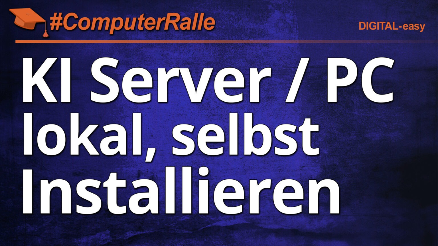 Einen eigenen KI-Server oder KI-Rechner installieren und selbst ...